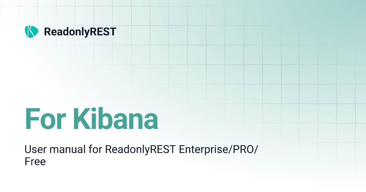 For Kibana | ReadonlyREST