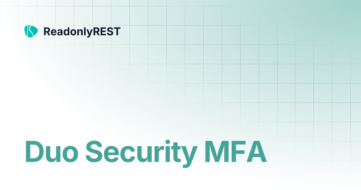 Duo Security MFA | ReadonlyREST